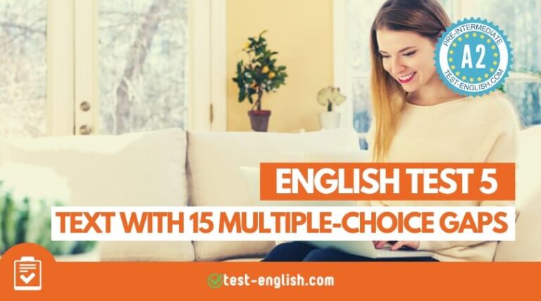 A2 English test 3 – Text with multiple choice gaps - Test-English